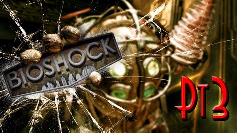 Bioshock Let S Play Part 3 Addiction To Hacking YouTube