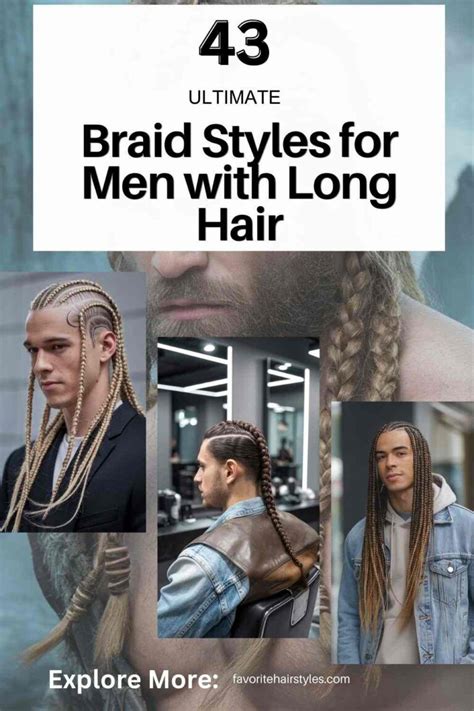 43 Ultimate Braid Styles For Men With Long Hair Favorite Hair Styles