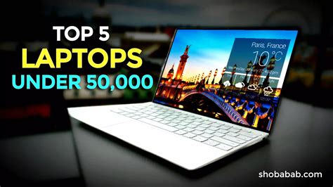 Top 5 Best Laptop Under 50000 In India August 2023 Performance