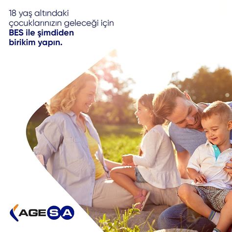 Agesa Bireysel Emeklilik Planları Ile Artık Yalnızca Kendinizin Değil 18 Yaş Altındaki