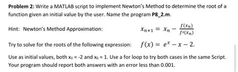 Solved Problem Write A Matlab Script To Implement Chegg
