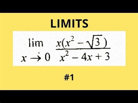 Limits How To Solve Basic Limits Problems Solved Example 1 Problem Solved Solving Calculus