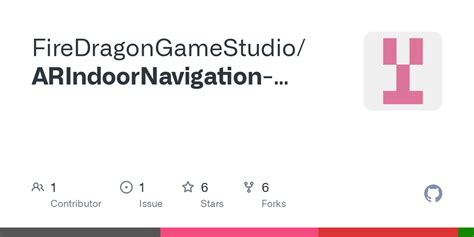 GitHub FireDragonGameStudio ARIndoorNavigation Unity6