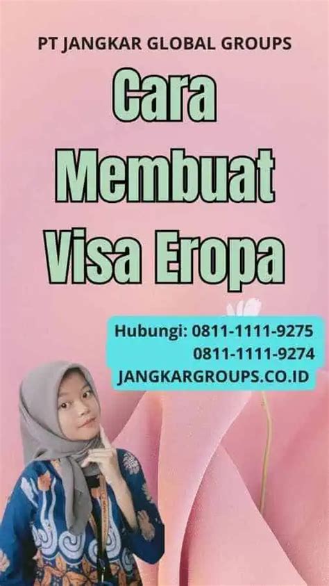 Cara Membuat Visa Eropa Jangkar Global Groups