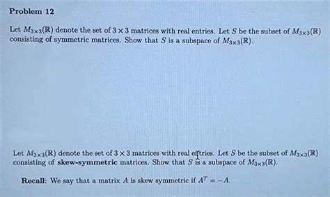 Solved Let M3×3r Denote The Set Of 3×3 Matrices With Real