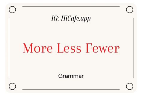 English More Less Fewer Grammar With Examples Hicafe