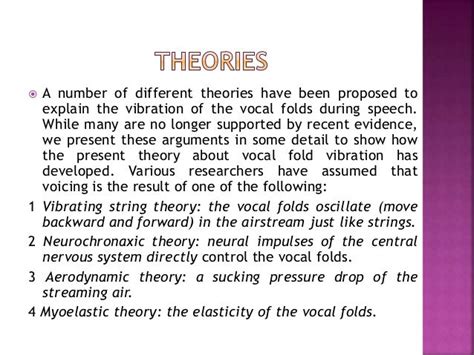 Vocal Cords Vibration Theories