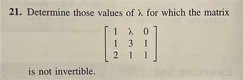 Solved Determine those values of λ for which the Chegg