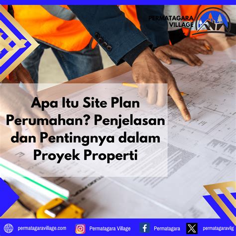 Apa Itu Site Plan Perumahan Penjelasan Dan Pentingnya Dalam Proyek