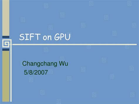 Ppt Sift On Gpu Powerpoint Presentation Free Download Id4109913
