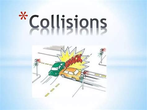 PPT Collisions PowerPoint Presentation Free Download ID 2705090