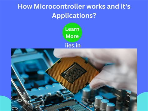 How Microcontroller Works And Its Applications