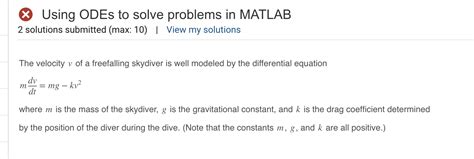 Solved Using Odes To Solve Problems In Matlab2 ﻿solutions