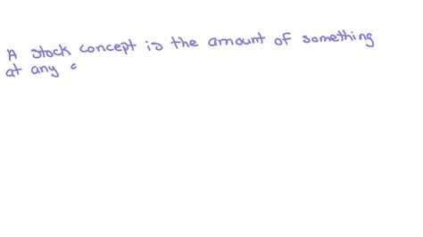 Solved Explain The Difference Between A Flow Variable And A Stock
