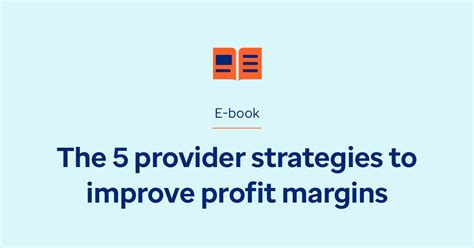 5 Provider Strategies To Help Improve Your Margins Download Optum