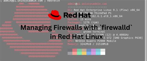 Managing Firewalls With `firewalld` In Red Hat Linux Dev Community