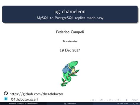 Pgchameleon Mysql To Postgresql Replica Made Easy Speaker Deck
