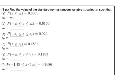 Solved Find The Value Of The Standard Normal Random Variable