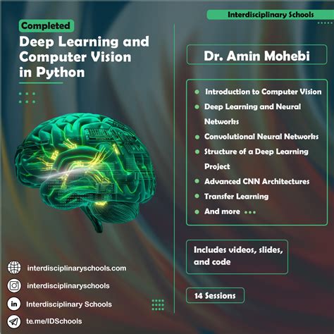 Deep Learning And Computer Vision In Python Interdisciplinary Schools