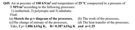 Solved Note N Is The Polytropic Index Not The Number Of