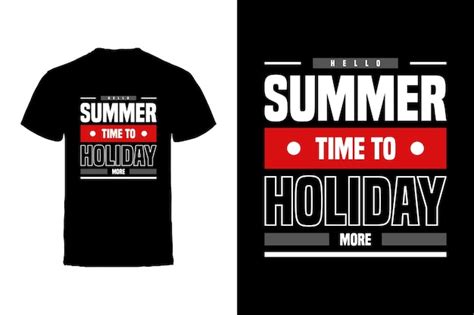 Premium Vector Vector Tshirt Design Summer Typography Vector Tshirt