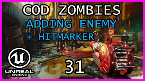 Enemy And Hitmarker Tutorial Unreal Engine 5 Cod Zombies Series Part 31