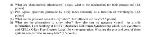 Solved F What Are Characteristic Fluorescent X Rays
