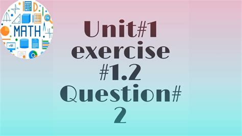 Lecture No 5 Class 9th Math Science Unit No 1 Exercise No 1 2