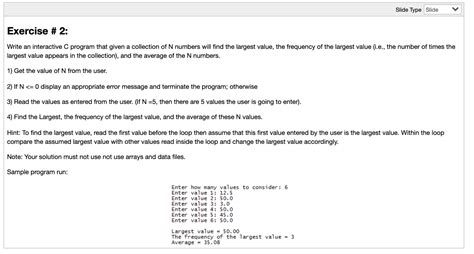 Solved Slide Type Slide Exercise 2 Write An Interactive C