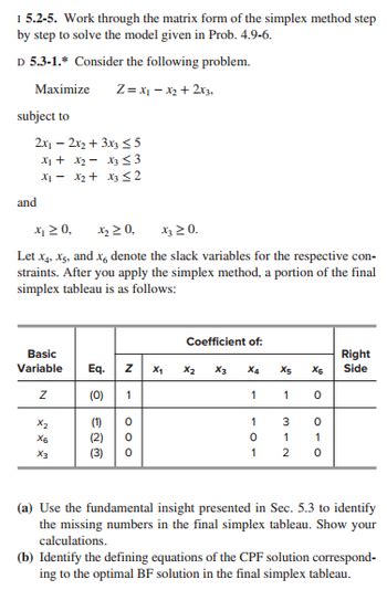 Answered 1 52 5 Work Through The Matrix Form Of The Simplex Method