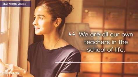 10 Beautiful Quotes From Dear Zindagi That Started The Discussion We