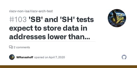 sb and sh tests expect to store data in addresses lower than `rv