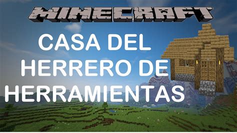 COMO HACER LA CASA DEL HERRERO DE HERRAMIENTAS YouTube