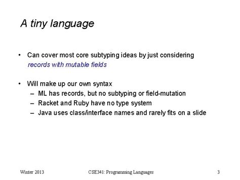 Cse 341 Programming Languages Lecture 24 Subtyping Dan