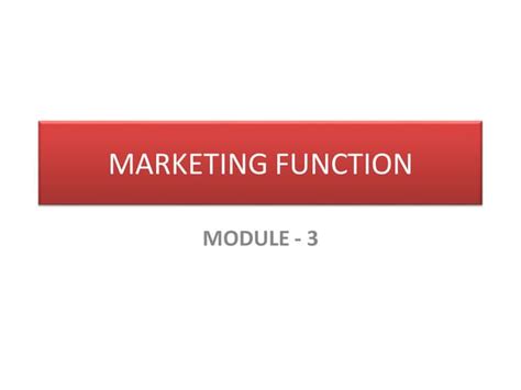 Marketing Function Ppt