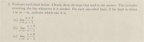 Solved 1 Evaluate Each Limit Below Clearly Show All Steps