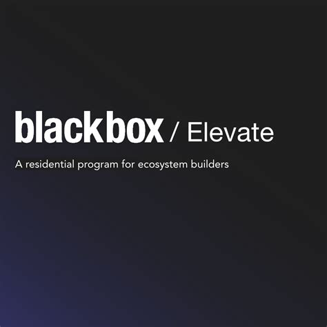 Blackbox On Linkedin Introducing Blackboxs Elevate Program We Are