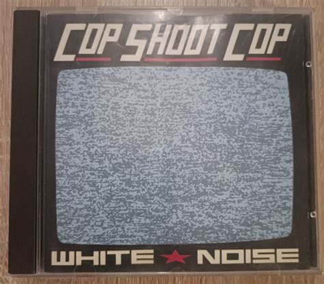 Cop Shoot Cop ‎ White Noise Cd
