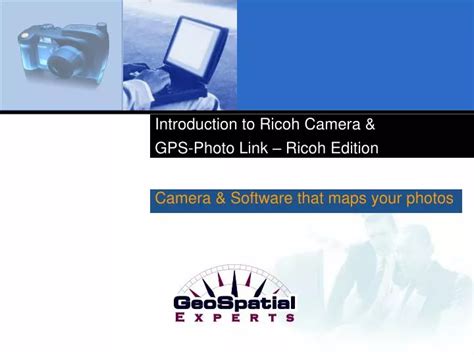 Ppt Introduction To Ricoh Camera And Gps Photo Link Ricoh Edition