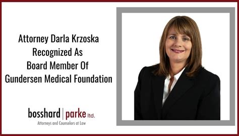 Attorney Darla Krzoska On Gundersen Medical Foundation Board