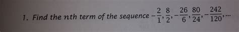 Solved Find The Nth Term Of The Sequence Chegg