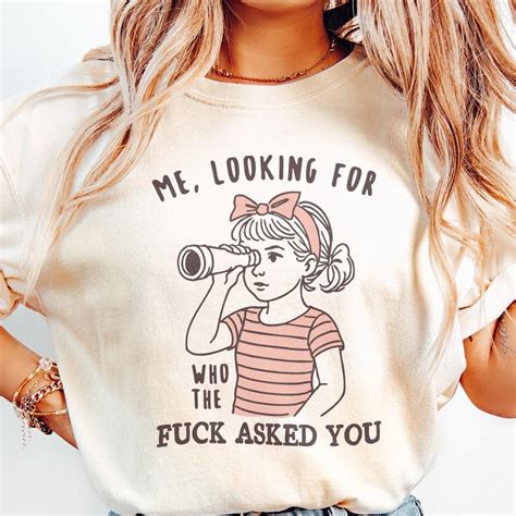 Me Looking For Who The Fuck Asked You Png Sarcastic Clipart Digital