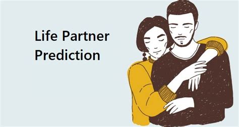 Life Partner Prediction Know Your Future Life Partner