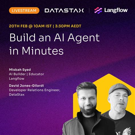Build An Ai Agent In Minutes ⏱ Join Datastax And Langflow Developers