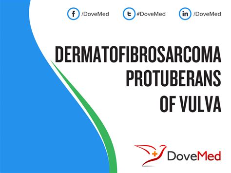 Dermatofibrosarcoma Protuberans Of Vulva