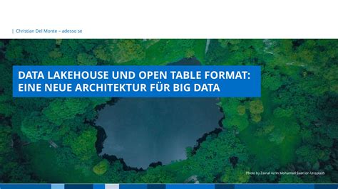 Data Lakehouse And Open Table Format A New Architecture For Big Data