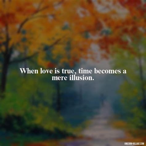 27 Time Pass Love Quotes — Unicorn Village — Unique Homemade T