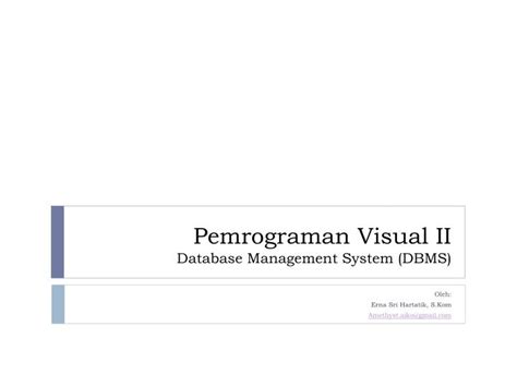 PPT Pemrograman Visual II Database Management System DBMS PowerPoint Presentation ID
