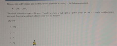 Solved Nitrogen Gas And Hydrogen Gas React To Produce Ammonia