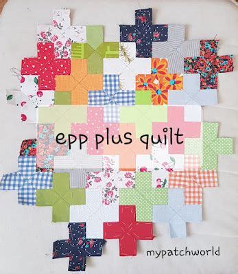English Paper Piecing Plus Quilt Free Template And Tips